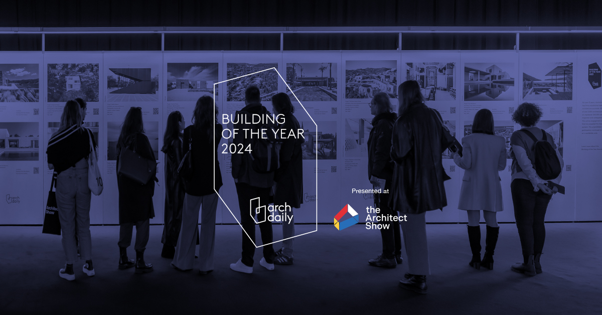 ArchDaily x the Architect Show: Building of the year 2024 / World ...